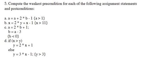 solved 5 compute the weakest precondition for each of the