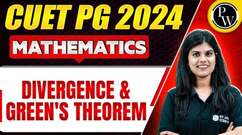 Cuet Pg 2024 Mathematics Vector Calculus Divergence And Greens