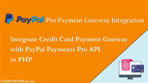 Paypal Pro Payment Gateway Integration In Php Youtube