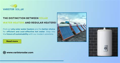 The Distinction Between Solar Water Heaters And Regular Heaters