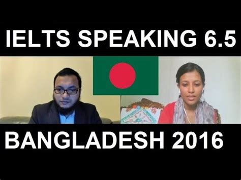 Bangladesh IELTS Live Speaking Test Samples Band 6 5 Practice SYED 8