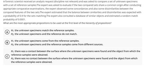 Solved A Forensic Scientist Received An Analysis Request Chegg