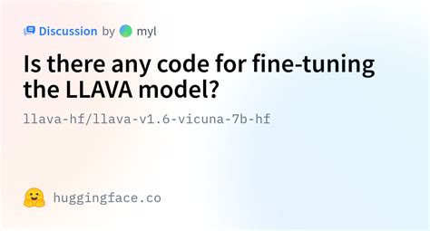 Llava Hfllava V16 Vicuna 7b Hf · Is There Any Code For Fine Tuning