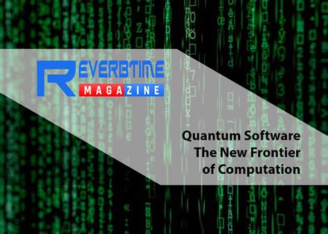 Quantum Software The New Frontier Of Computation
