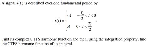 solved a signal x t is described over one fundamental