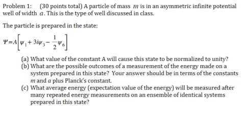 Solved Problem Points Total A Particle Of Mass M Is Chegg