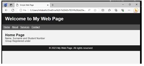 Simple Web Page Welcome To My Web Page Home About Services Contact Home Page Name Surname And