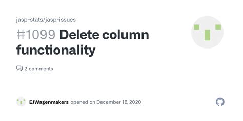 Delete Column Functionality · Issue 1099 · Jasp Statsjasp Issues · Github