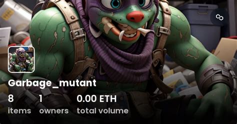 Garbage Mutant Collection Opensea