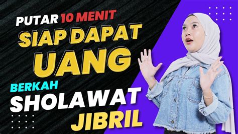 BERKAH KEAJAIBAN SHOLAWAT JIBRIL PENGLARIS DAGANGAN DAN PENARIK PEMBELI