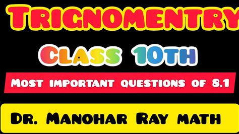 Trignometry Class 10th Exercise 8 1 Trignometry Class 10th One Shot Youtube