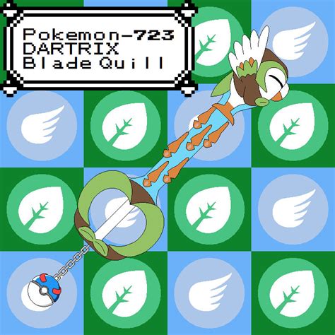 Pokemon Keyblade 723 Dartrix By Gamekirby On Deviantart