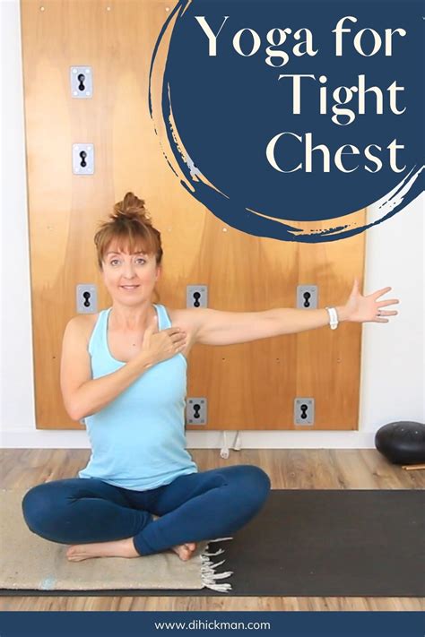 Yoga For Tight Chest Muscles Somatic Release Di Hickman