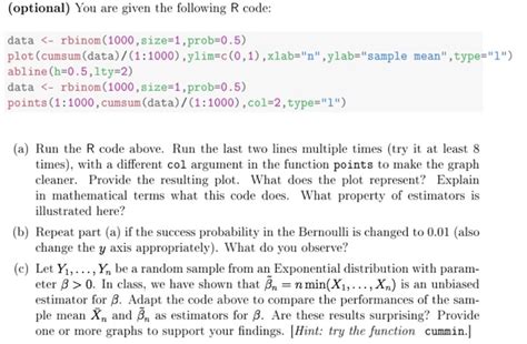 You Are Given The Following R Code Data