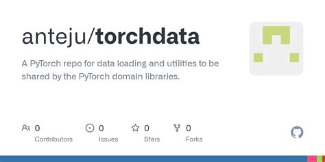 GitHub Anteju Torchdata A PyTorch Repo For Data Loading And