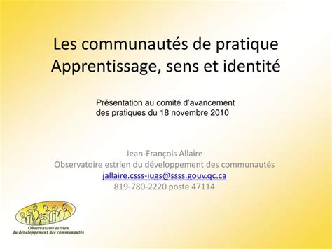 PPT Les communautés de pratique Apprentissage sens et identité