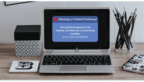 How To Fix Missing Or Failed Printhead Error On Hp Printers