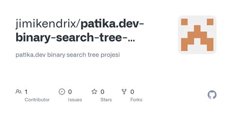 Github Jimikendrix Patika Dev Binary Search Tree Project Patika Dev