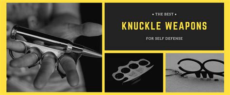The Best Knuckle Weapons To Use For Self Defense