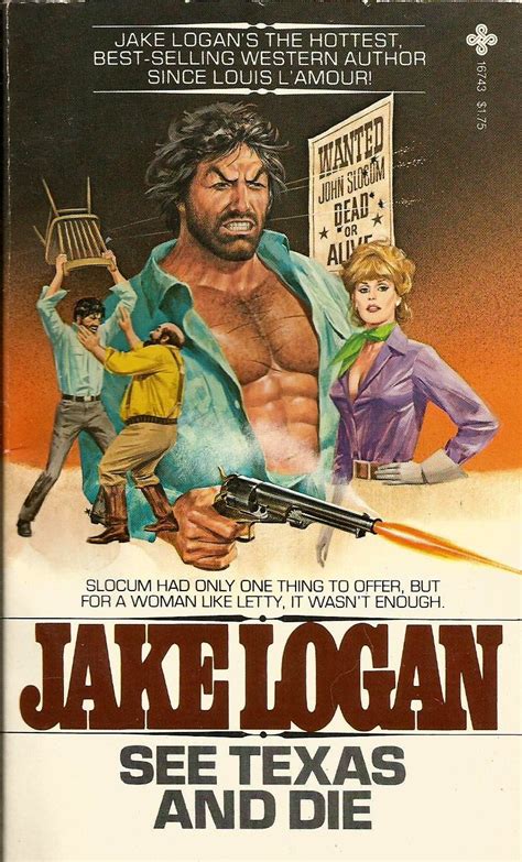 See Texas And Die Slocum 14 Logan Jake 9780867211603