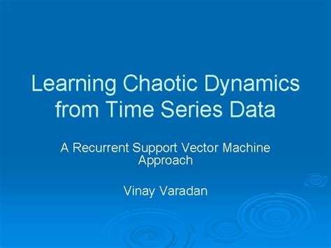 Learning Chaotic Dynamics From Time Series Data A
