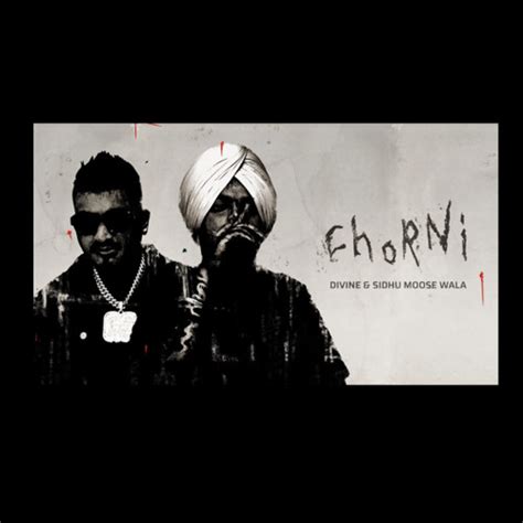Stream Chorni Sidhu Moose Wala Divine By Sukhchain Listen
