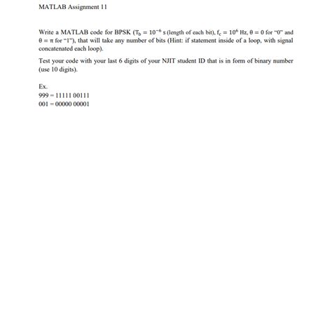 Solved Write A Matlab Code For Bpsk Tb 10−6 S Length Of