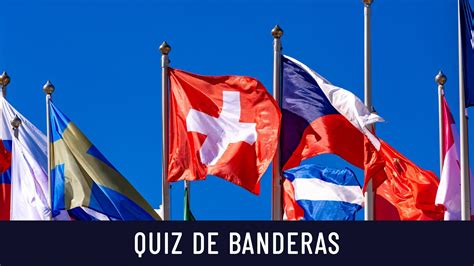 Quiz de Banderas Diario Cuánto sabes de banderas del mundo