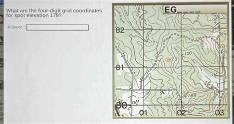 Solved What Are The Four Digit Grid Coordinates For Spot Elevation 179