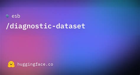 esb diagnostic dataset · datasets at hugging face