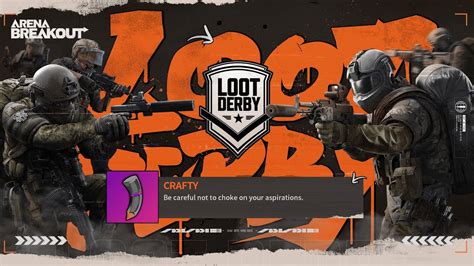 Loot Derby Gameplay Participant Crafty Arena Breakout Youtube