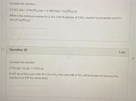 Solved Consider The Reaction 3 Cacl2 Aq 2 Na3po4 Aq 6