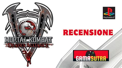 Mortal Kombat Deadly Alliance Ps2 Review In 6 Minuti Youtube