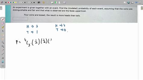SOLVED An Experiment Given Together With An Event Find The Modeled Probability Each Event