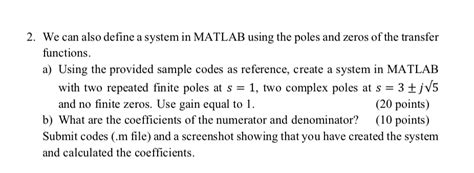 Solved Creating Transfer Function From Numerator And