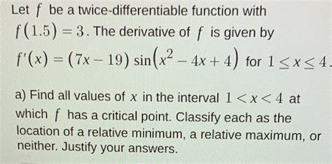 [solved] Let F Be A Twice Differentiable Function With F 1 5 3 The