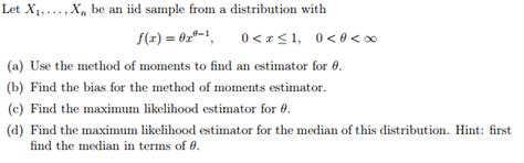 Solved Let X X N Be An Iid Sample From A Chegg Com