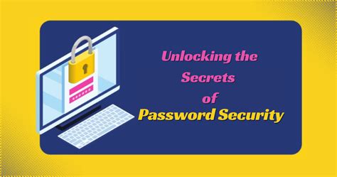 Crack The Code Unlocking The Secrets Of Password Security By Cyber Security Medium