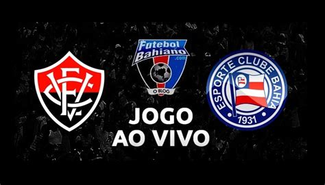 AO VIVO Vitória x Bahia 18 02 2018 Barradão Campeonato Baiano