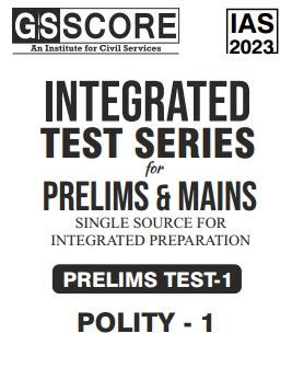 GS SCORE Prelims 2023 Test 1 With Solution PDF VISION