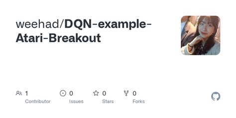 GitHub Weehad DQN Example Atari Breakout