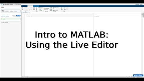 Intro To Matlab Onramp Lesson 5 Using The Live Editor Youtube