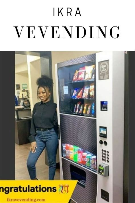 Why You Should Start A Vending Machine Business Vending Machine