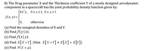 Solved The Drag Parameter X And The Thickness Coefficient Chegg Com