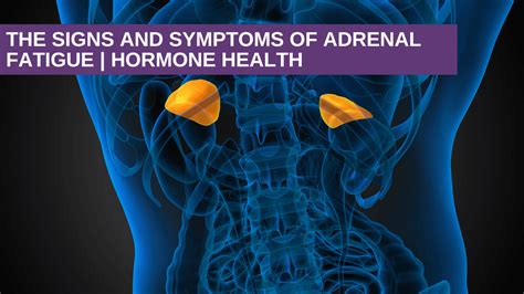 The Signs And Symptoms Of Adrenal Fatigue Hormone Health Genesis Gold
