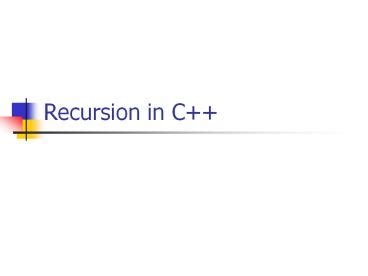 Recursion In C Presentation Free To View