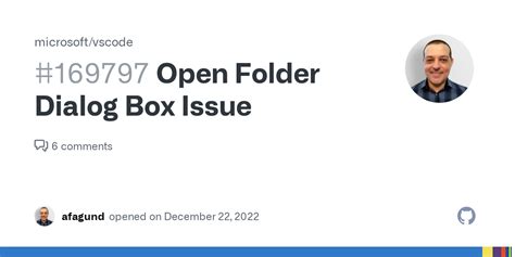 Open Folder Dialog Box Issue · Issue 169797 · Microsoftvscode · Github