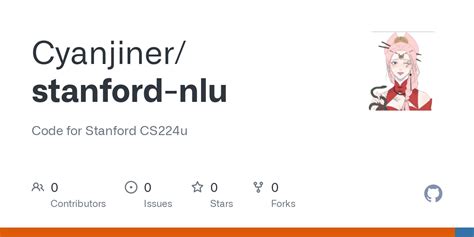 Stanford Nlu Hw Recogs Ipynb At Main Cyanjiner Stanford Nlu GitHub