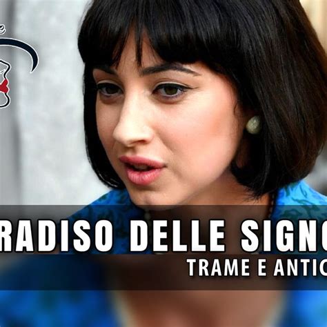 Anticipazioni Il Paradiso Delle Signore 8 Ecco Chi E Il Padre Di