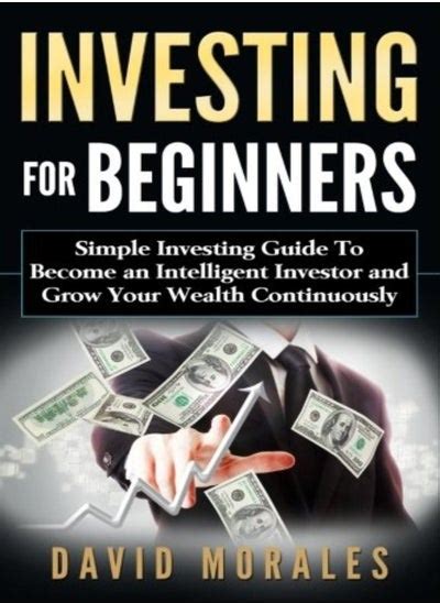 Investing For Beginners Simple Investing Guide To Become An